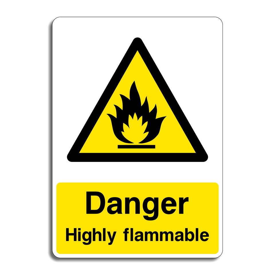 Danger Highly Flammable Sign